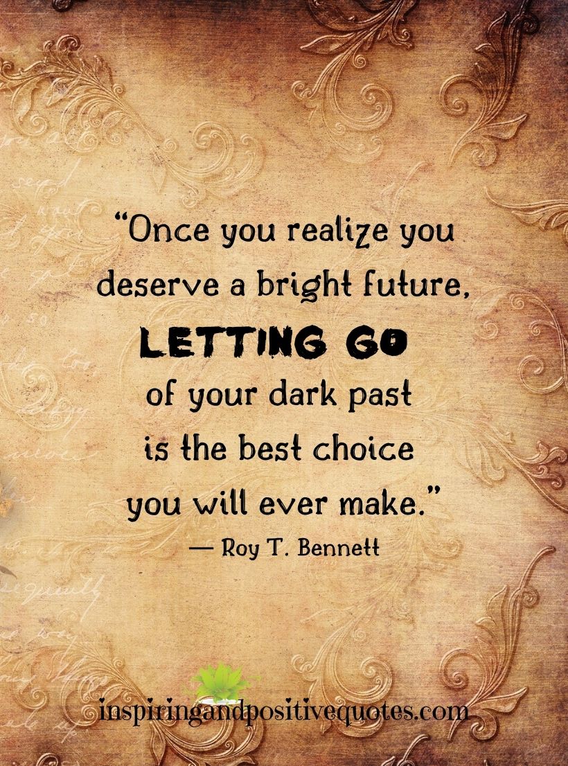 26 Inspirational Quotes On Letting Go. - Inspiring And Positive Quotes