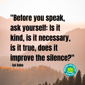 Think Before You Speak – Empower Your Words - Inspiring And Positive Quotes