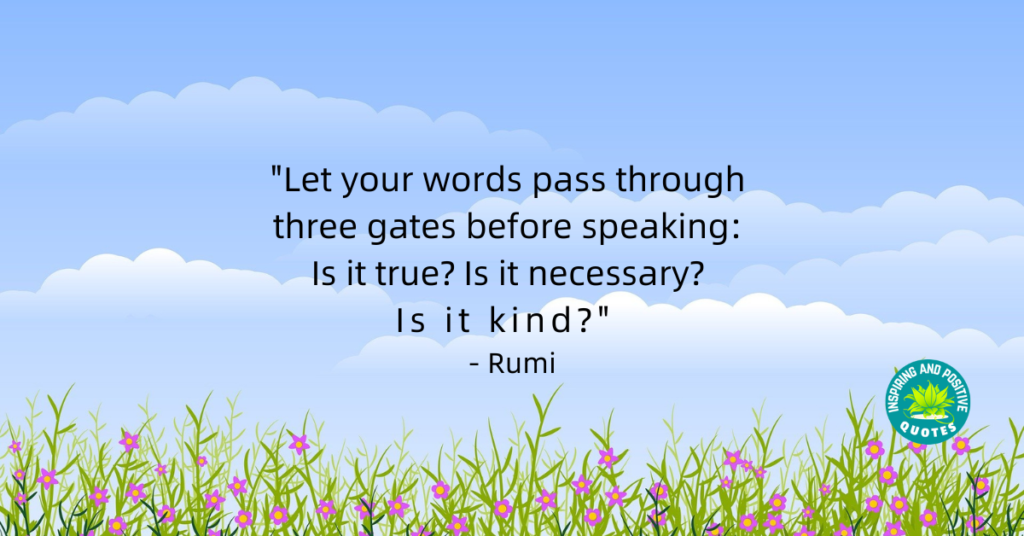 Think Before You Speak – Empower Your Words - Inspiring And Positive Quotes