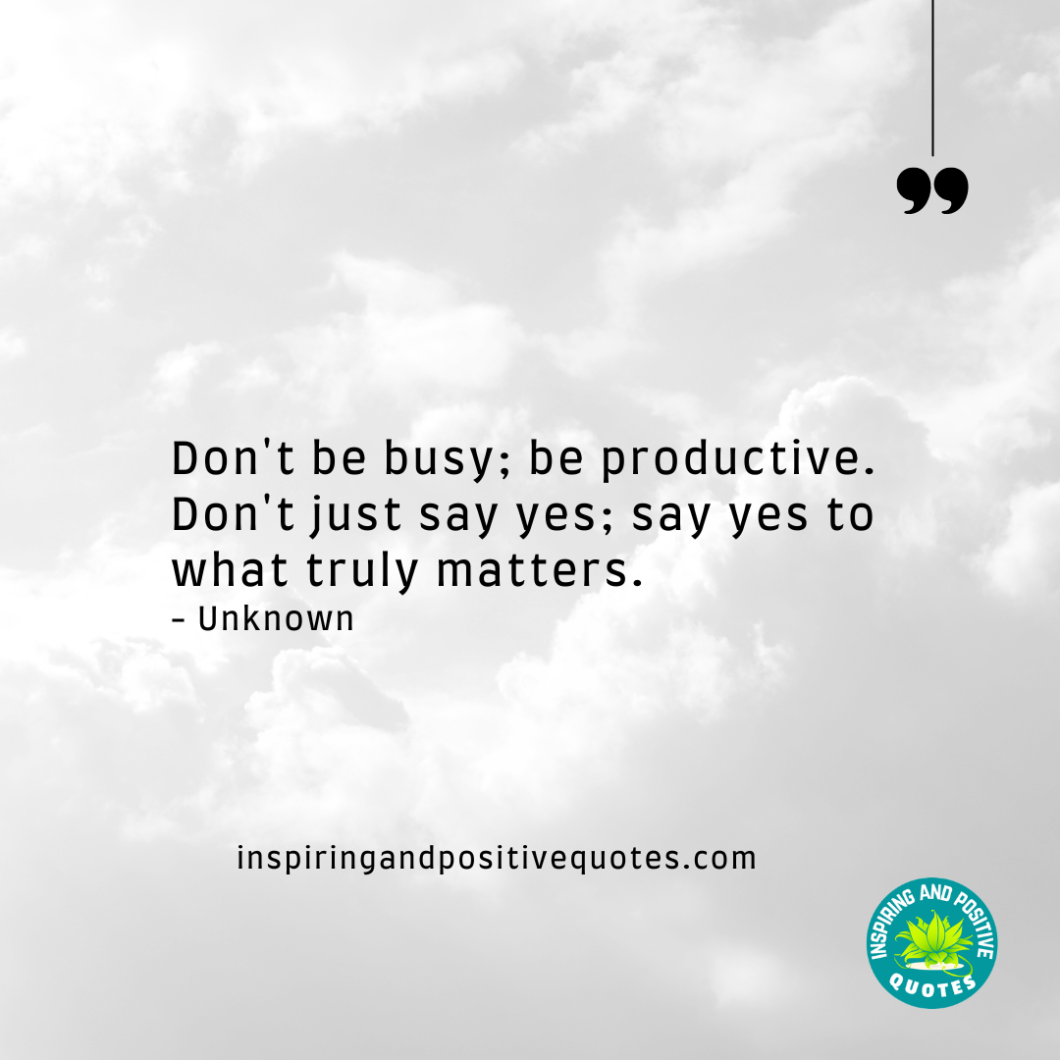 Learning to Say No By Putting First Things First - Inspiring And ...