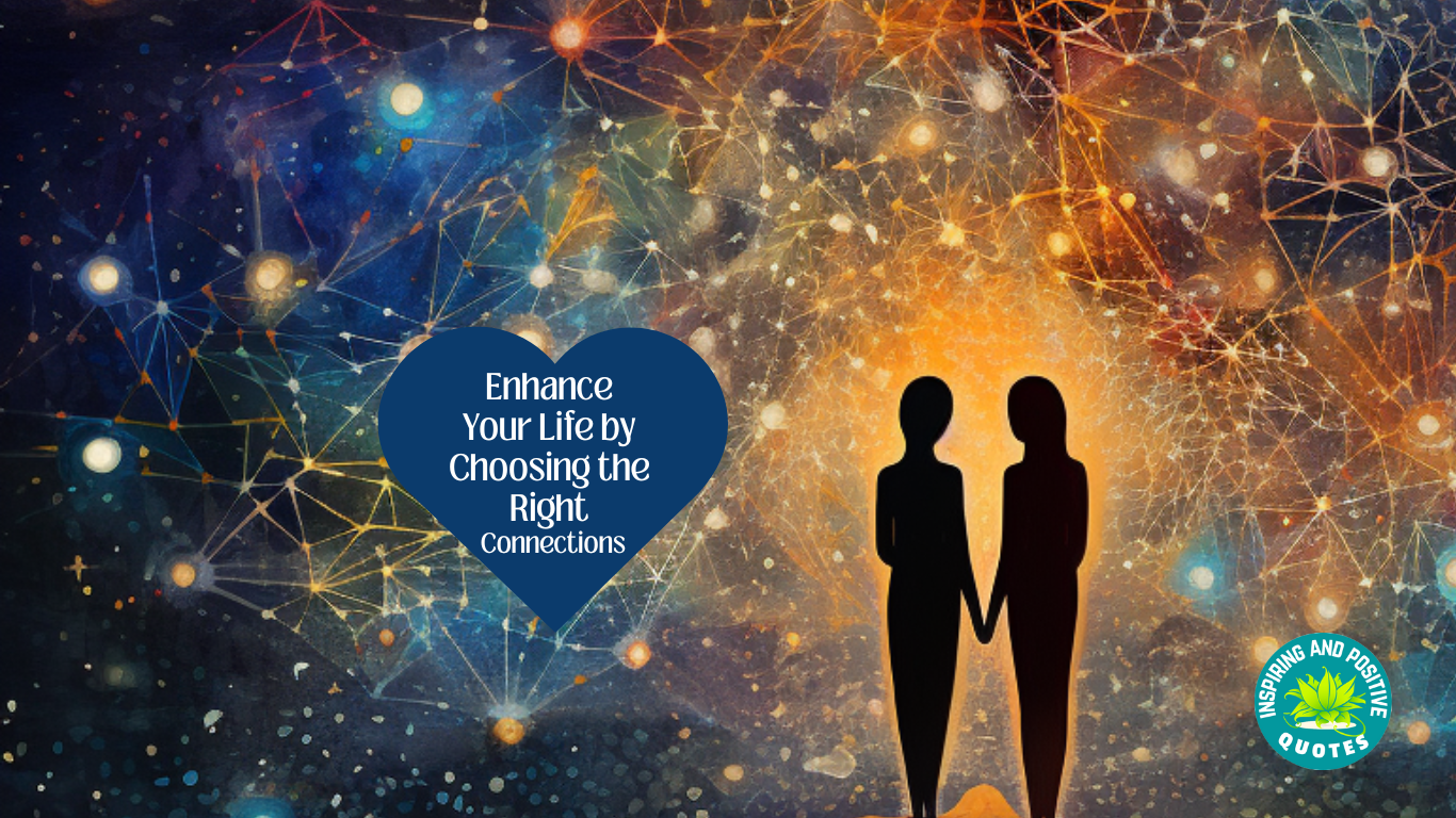 Choosing the Right People for a Happier Life - Inspiring And Positive ...